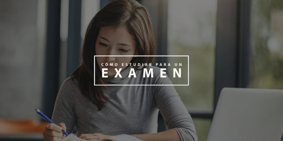 ¿Cómo estudiar para un examen? Consejos - ImpulsaT